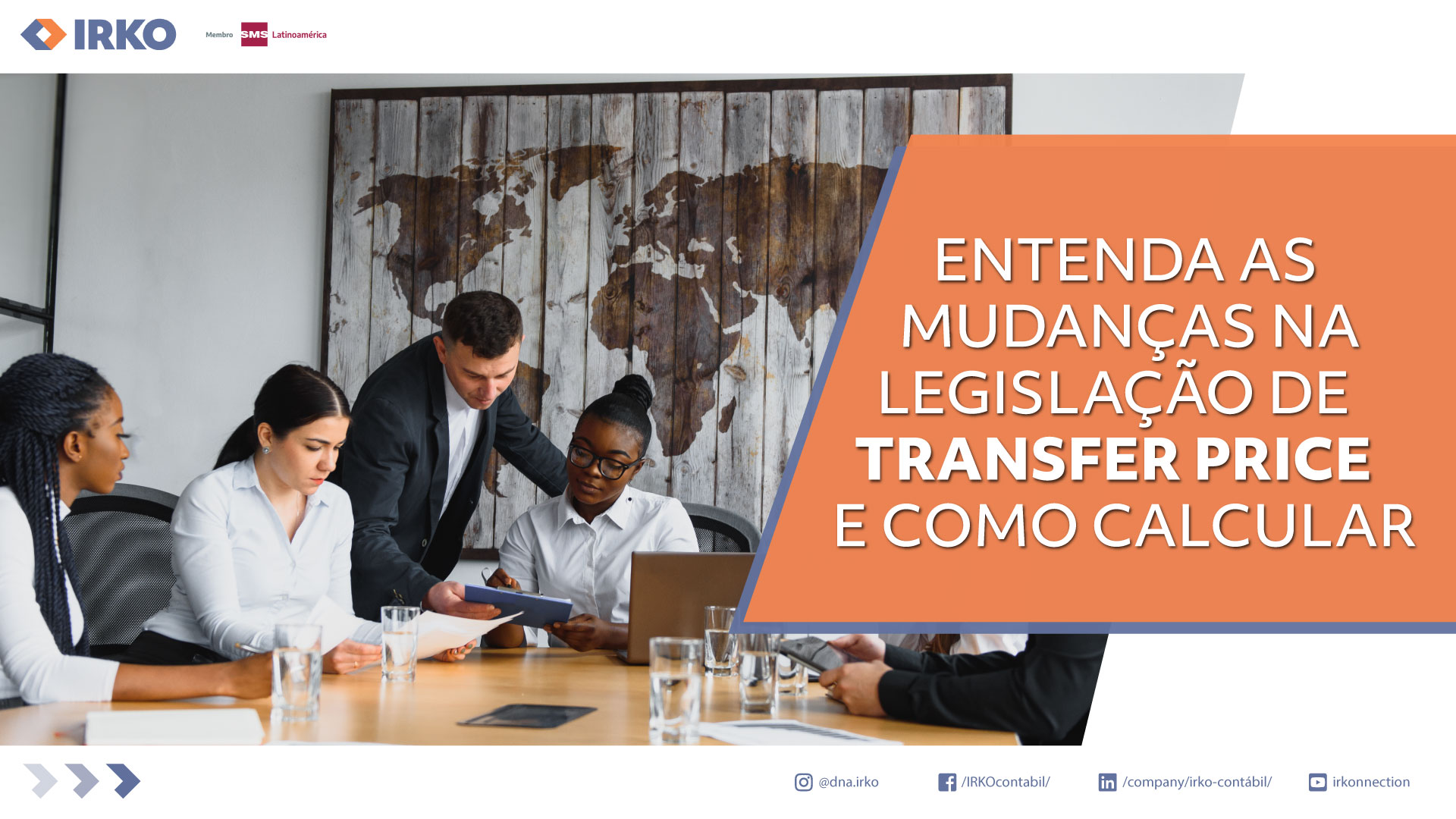 Entenda as mudanças na legislação de Transfer Price e como calcular - IRKO
